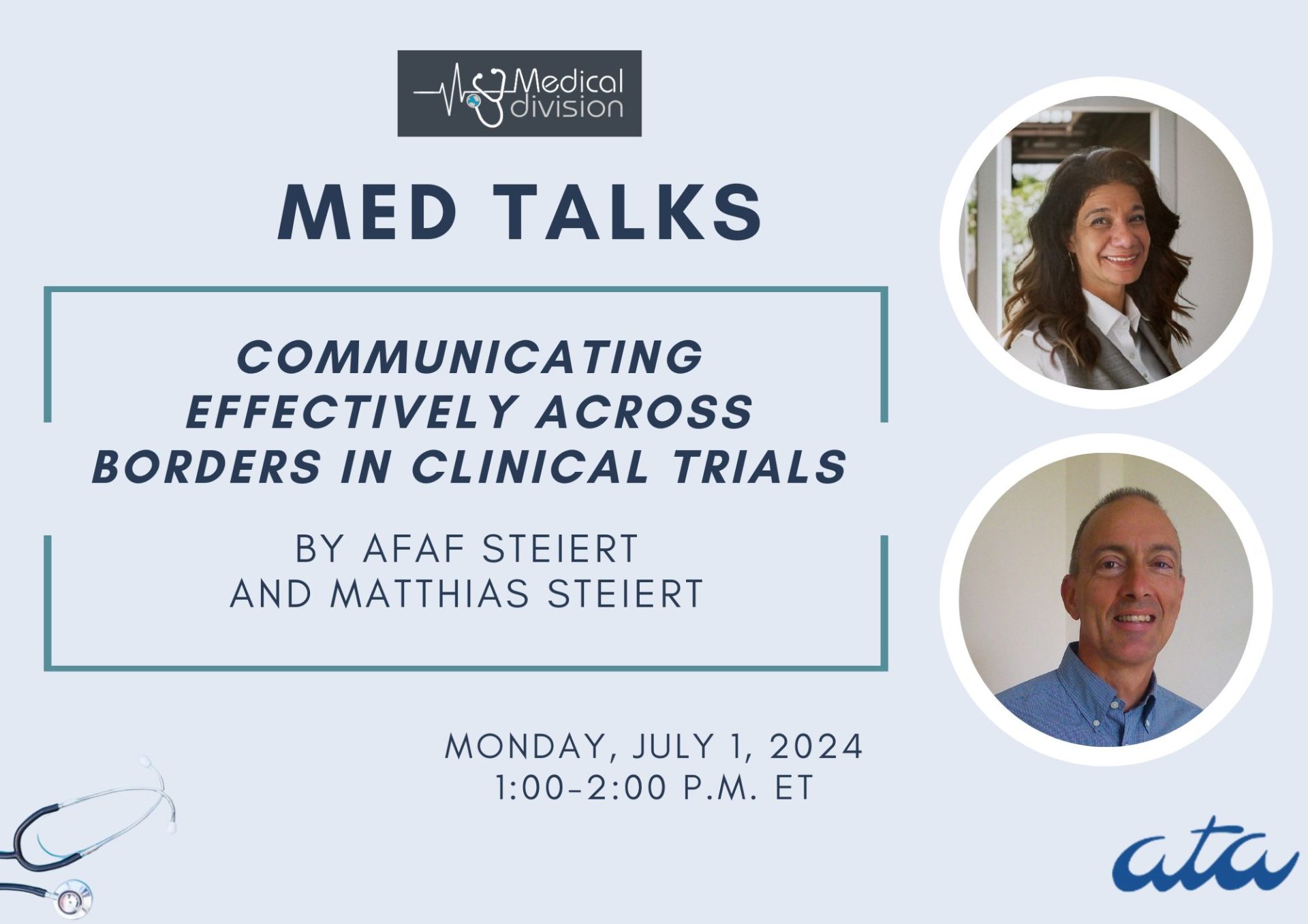 MED Talks – July 1 – ATA Medical Division